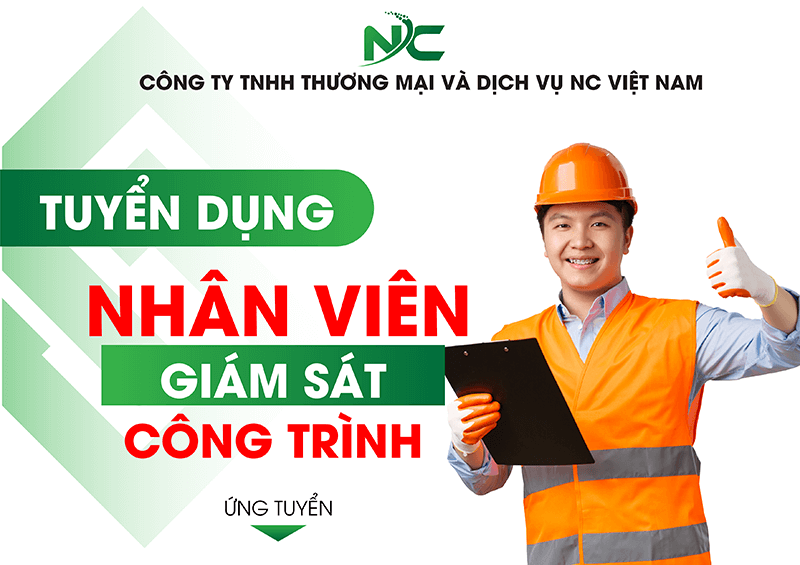 TUYỂN DỤNG NHÂN VIÊN GIÁM SÁT CÔNG TRÌNH QUÝ I - NCWood Thương Hiệu Gỗ ...